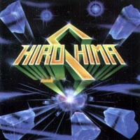 Hiroshima - Hiroshima CD. Heavy Harmonies Discography